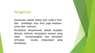 Kebutuhan rasa aman dan nyaman.pptx