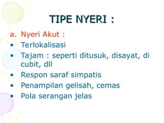 KEBUTUHAN RASA NYAMAN NYERI keperawatan.ppt