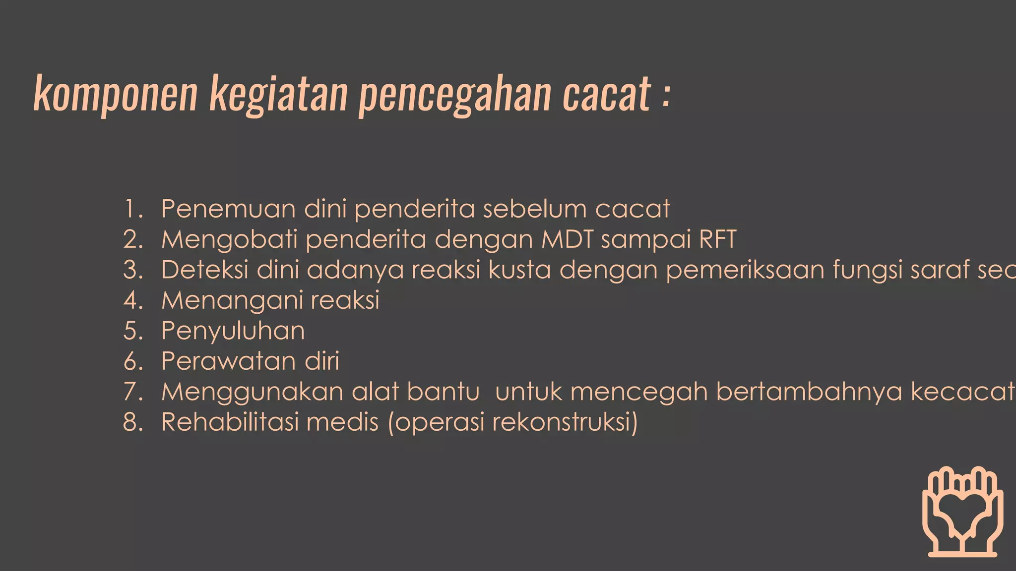 Kecacatan dan pencegahan kecatatan kusta | PPTX