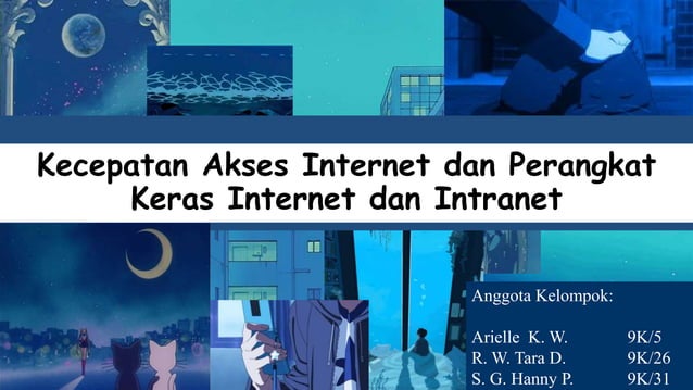 Kecepatan akses internet dan perangkat keras internet dan intranet | PPT