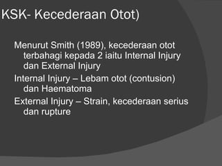 Kecederaan Otot | PPT