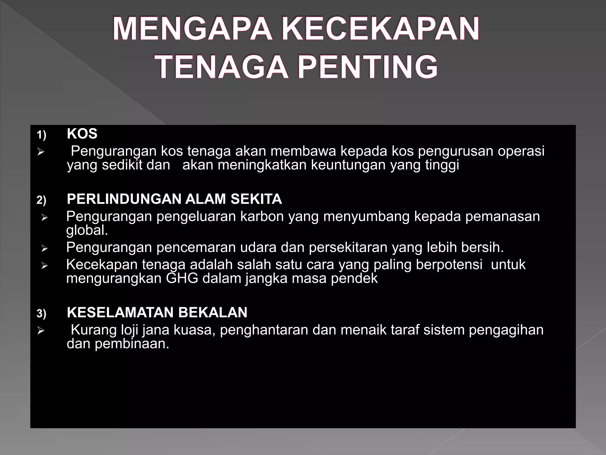 KECEKAPAN TENAGA VS PENJIMATAN TENAGA.pptx