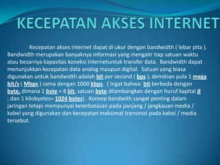 Kecepatan akses internet | PPT