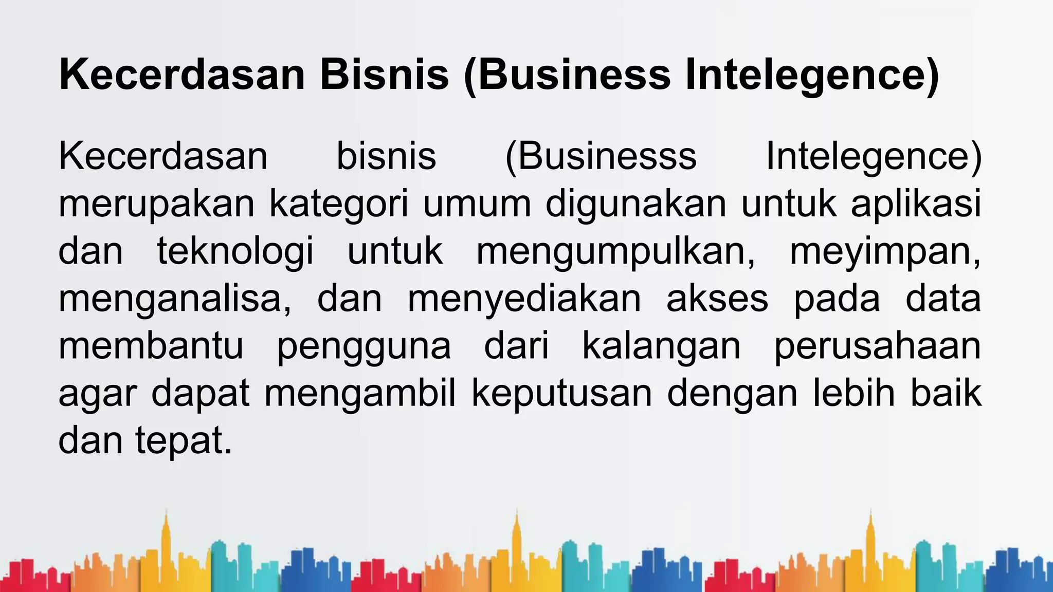 Kecerdasan bisnis | PPTX