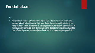 Kecerdasan Buatan (AI) dalam Dunia Pendidikan.pptx