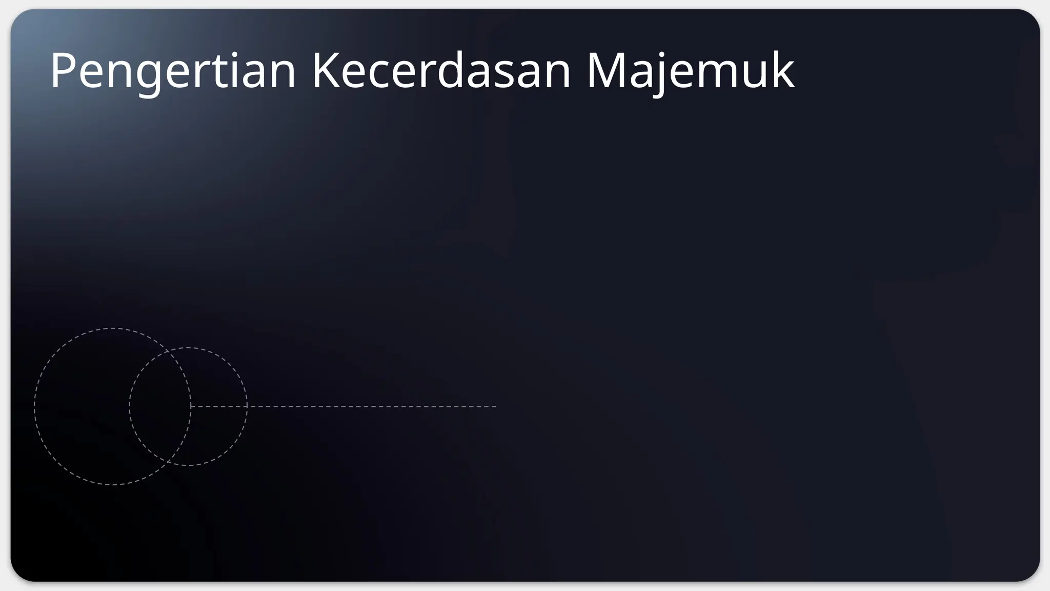 Kecerdasan Majemuk.pptx ilustrasi tinggal menambahkan gambar | PPTX