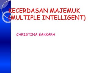 Kecerdasan majemuk | PPTX