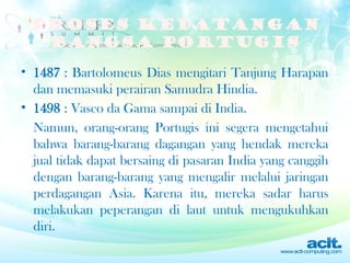 Kedatangan Bangsa Portugis ke Indonesia.pptx