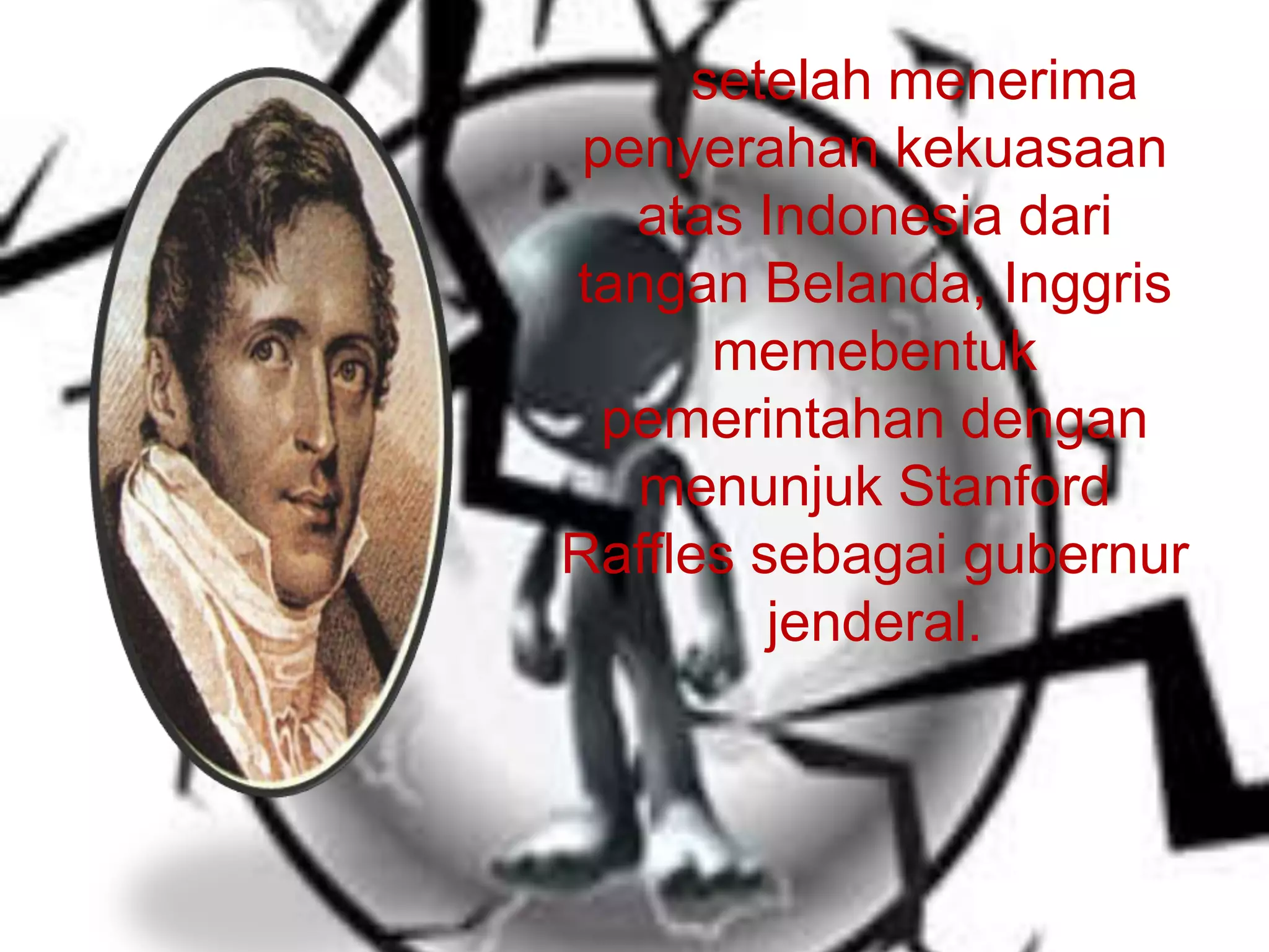 Kedatangan inggris di indonesia | PPTX