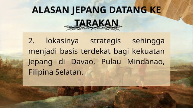 sejarah indo kedatangan Jepang di tarakan.pptx