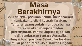 sejarah indo kedatangan Jepang di tarakan.pptx