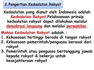 Kedaulatan rakyat PKN SMP | PPTX
