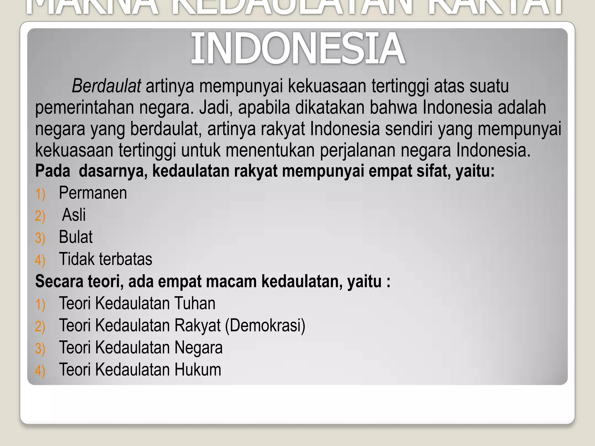 Kedaulatan rakyat dan sistem pemerintahan indonesia ppkn | PPTX