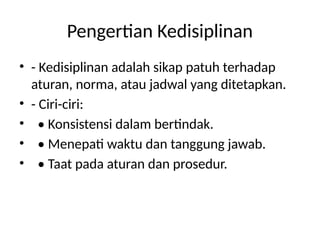Kedisiplinan_dan_Tata_Krama di lingkungan | PPTX