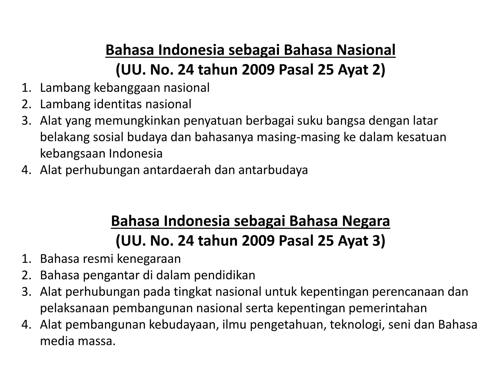 Kedudukan bahasa indonesia | PPTX