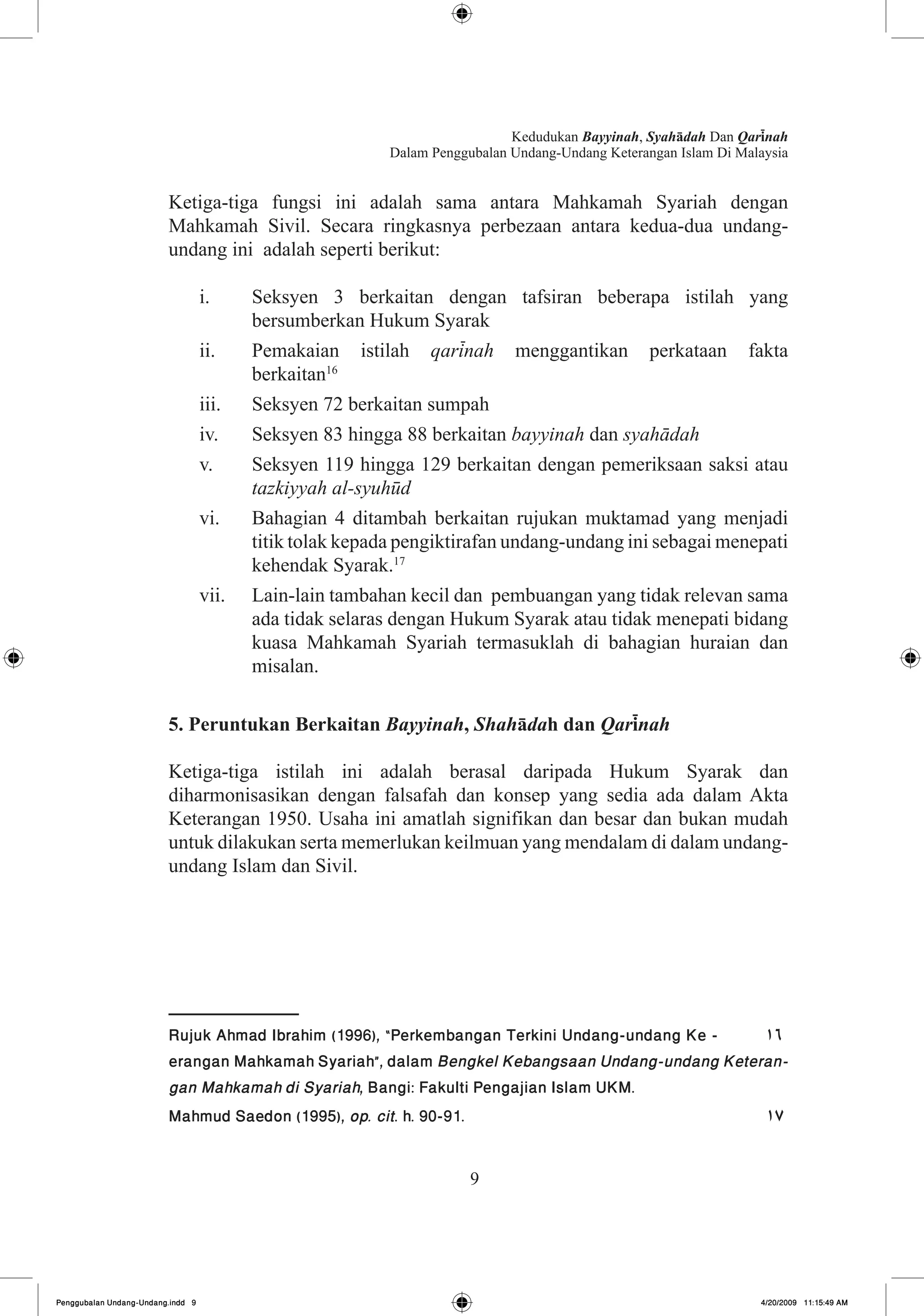 KEDUDUKAN BAYYINAH, SYAHADAH DAN QARINAH DALAM PENGGUBALAN UNDANG ...