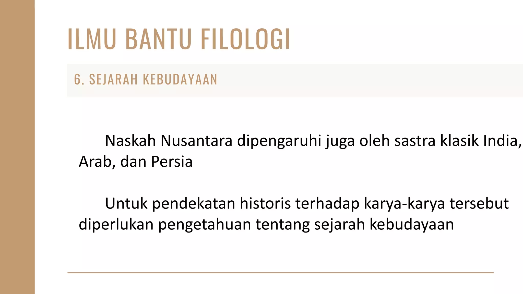 Kedudukan Filologi sebagai Ilmu.pptx