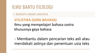 Kedudukan Filologi sebagai Ilmu.pptx