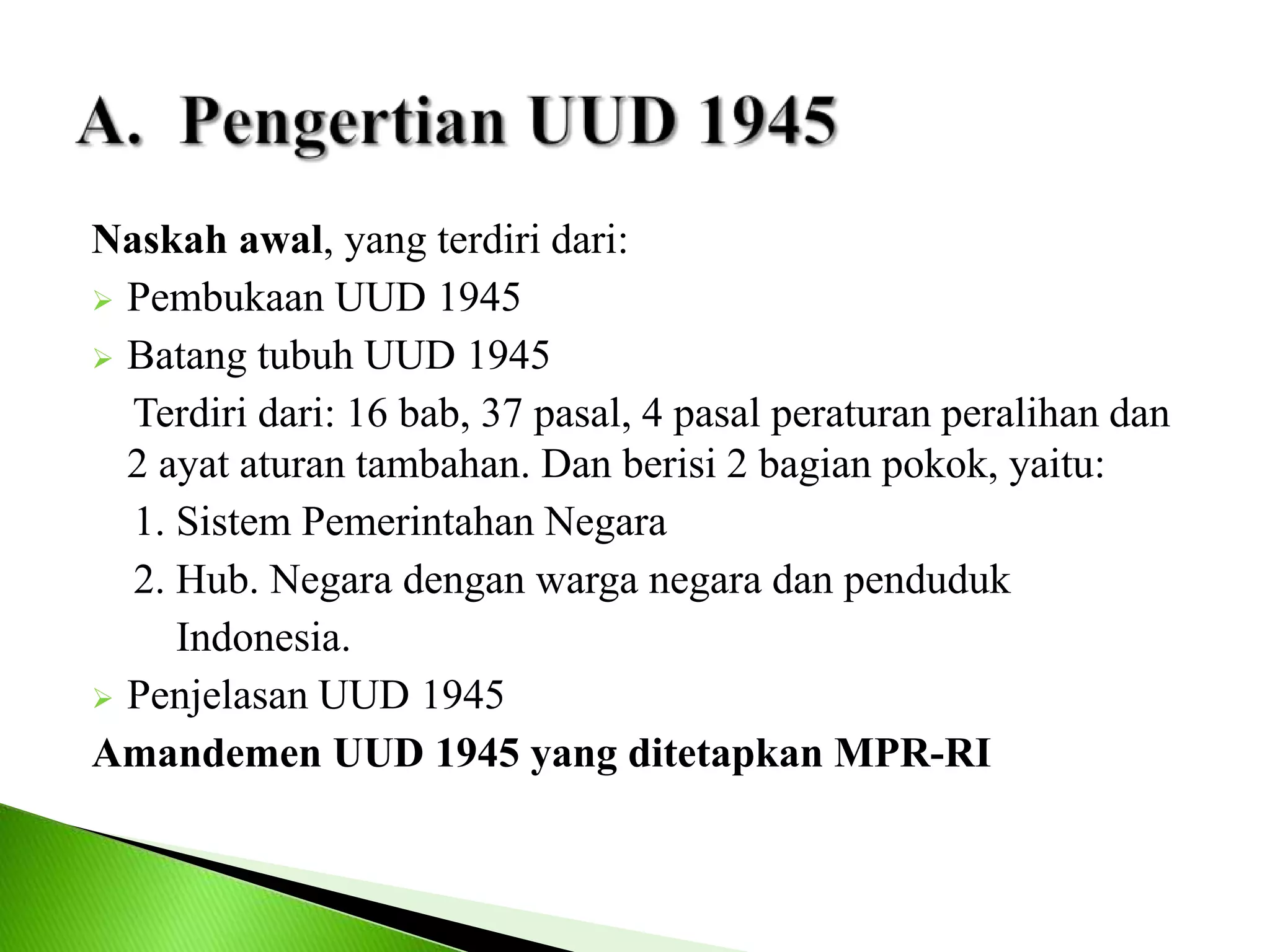 Kedudukan, fungsi, dan sifat uud'45 | PPTX