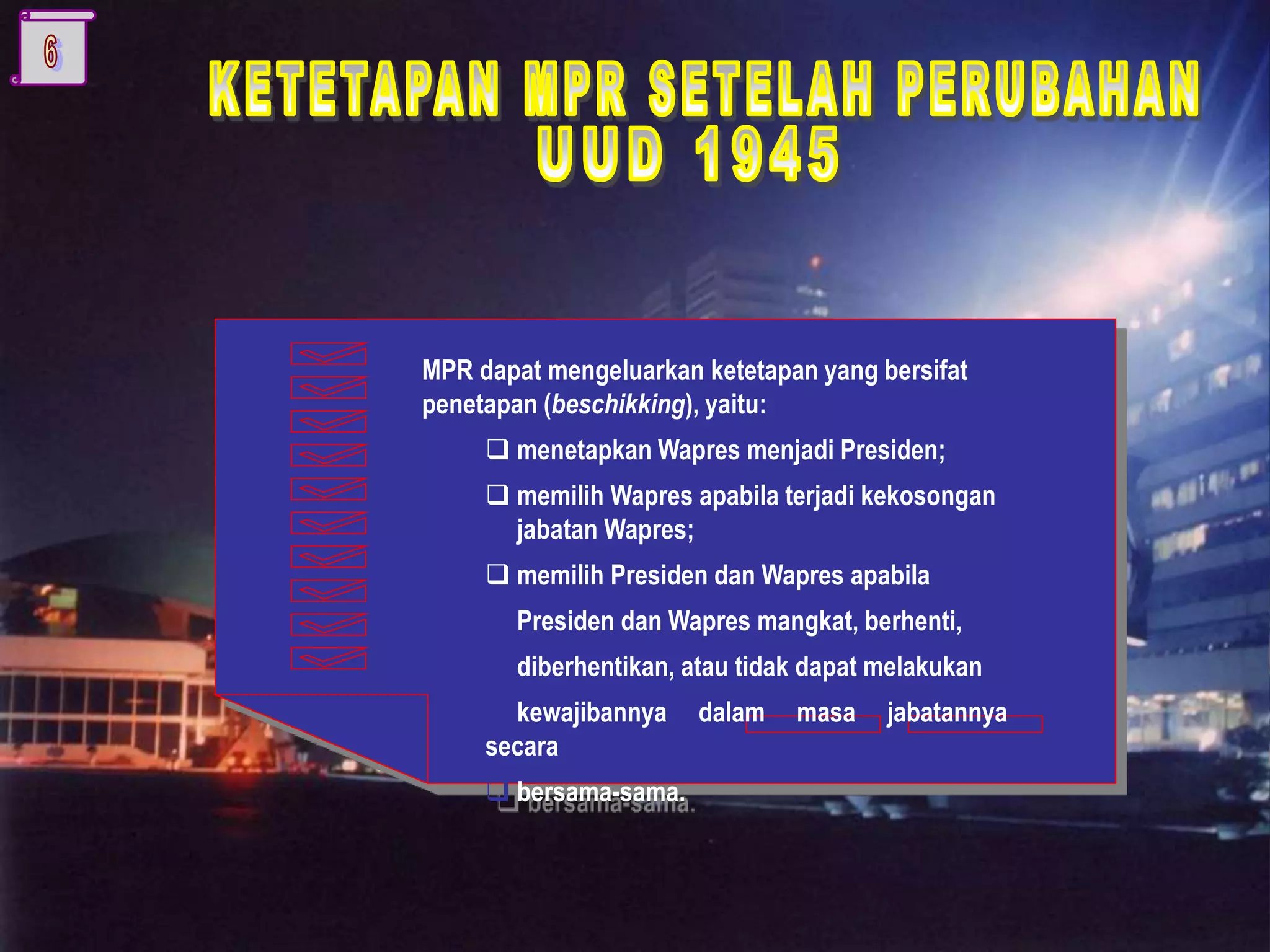 Kedudukan MPR dan DPR.ppt