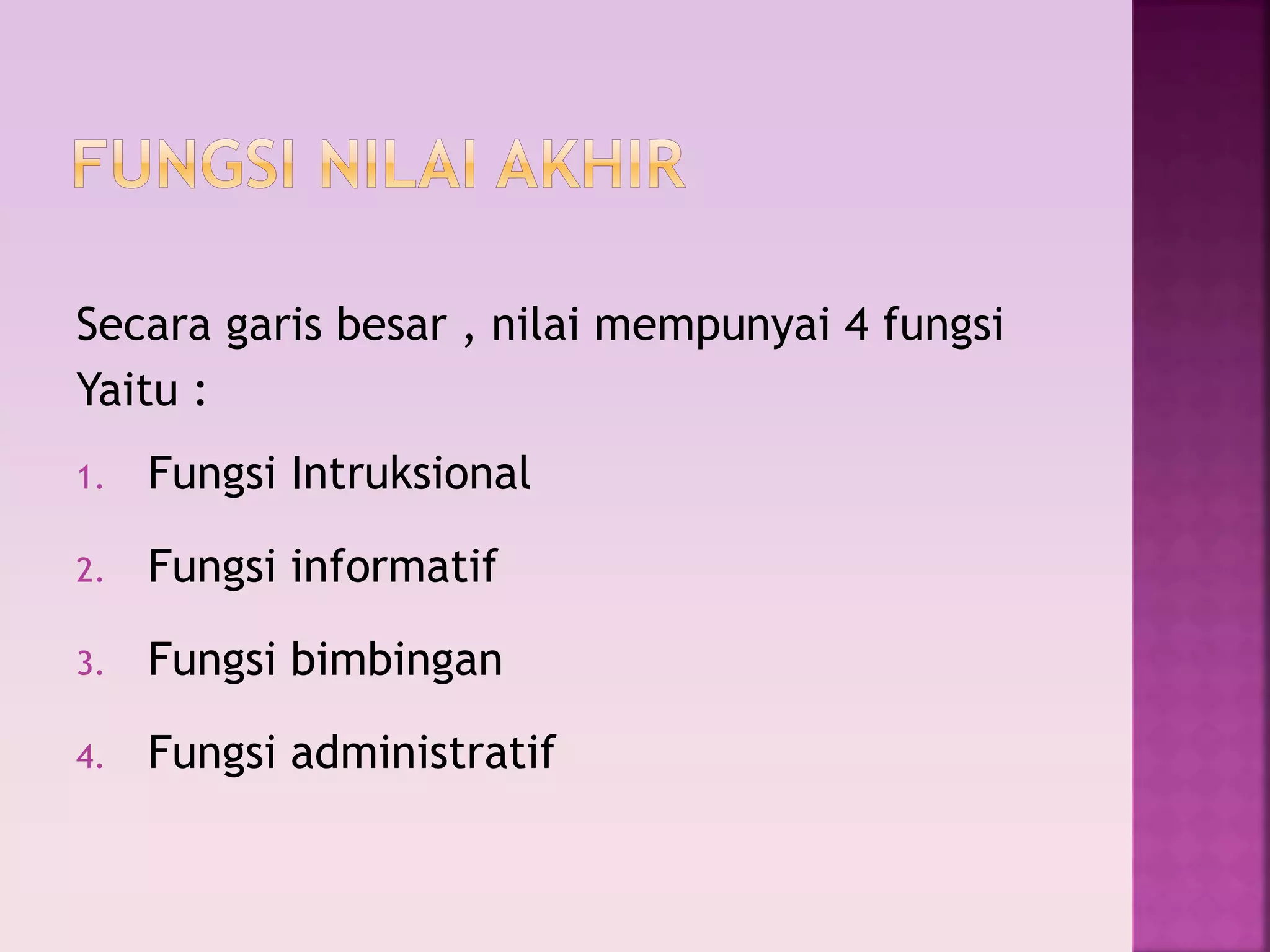 Kedudukan siswa dalam kelompok dan mencari nilai akhir | PPTX