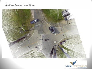 Using Scan Data of an Accident Scene and Involved Vehicles to Assist in ...