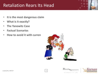 Webinar: Employment Practices Liability – Avoiding Retaliation Claims | PPT