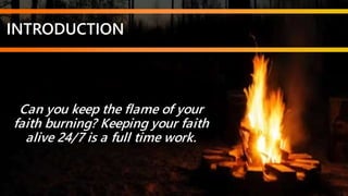 keep-the-fire-burning-presentations.pptx