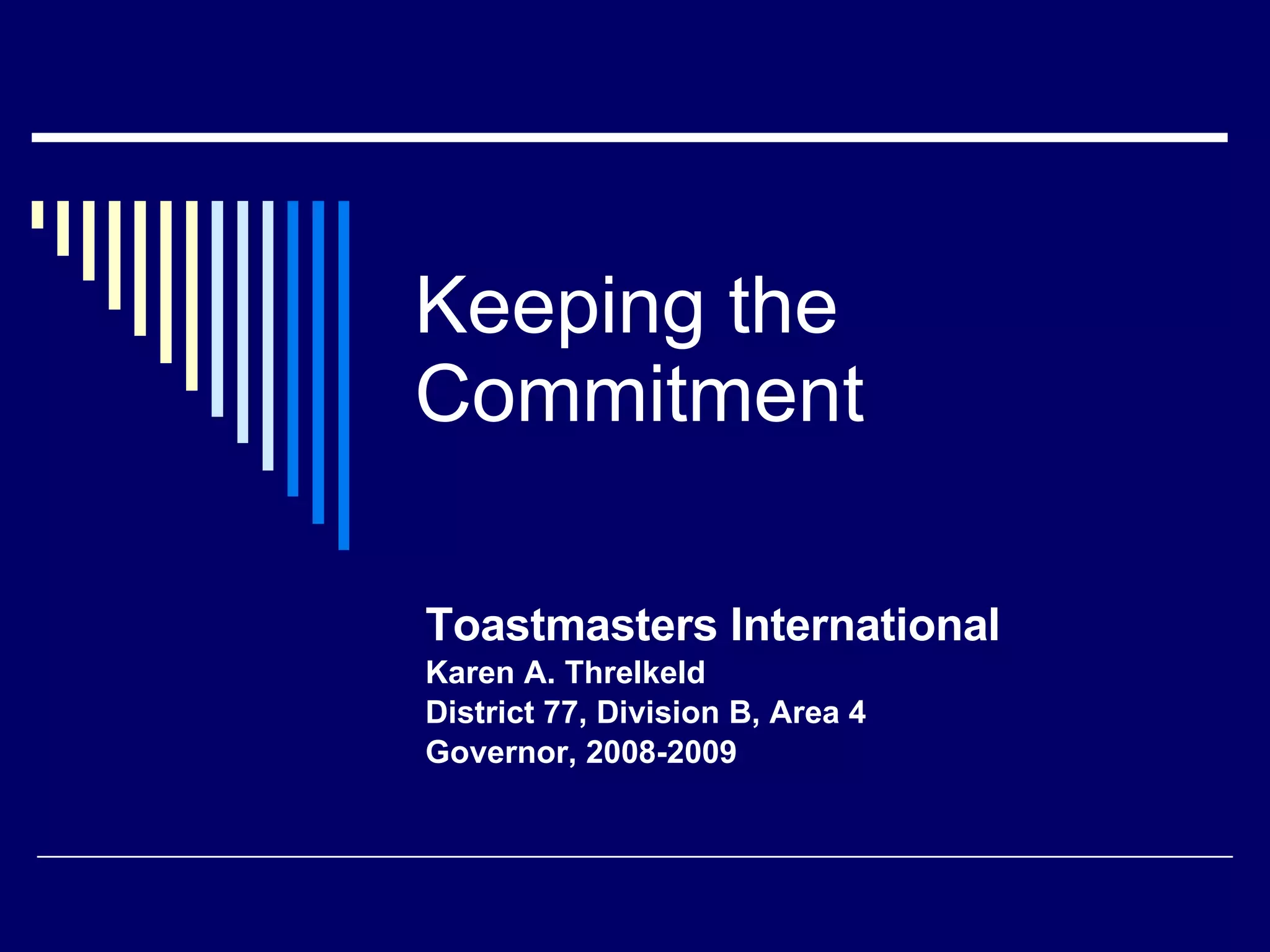 Keeping The Commitment | PPT
