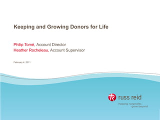 Keeping and Growing Donors for Life | PPT | Free Download