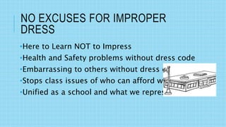 Keeping our dress code | PPTX