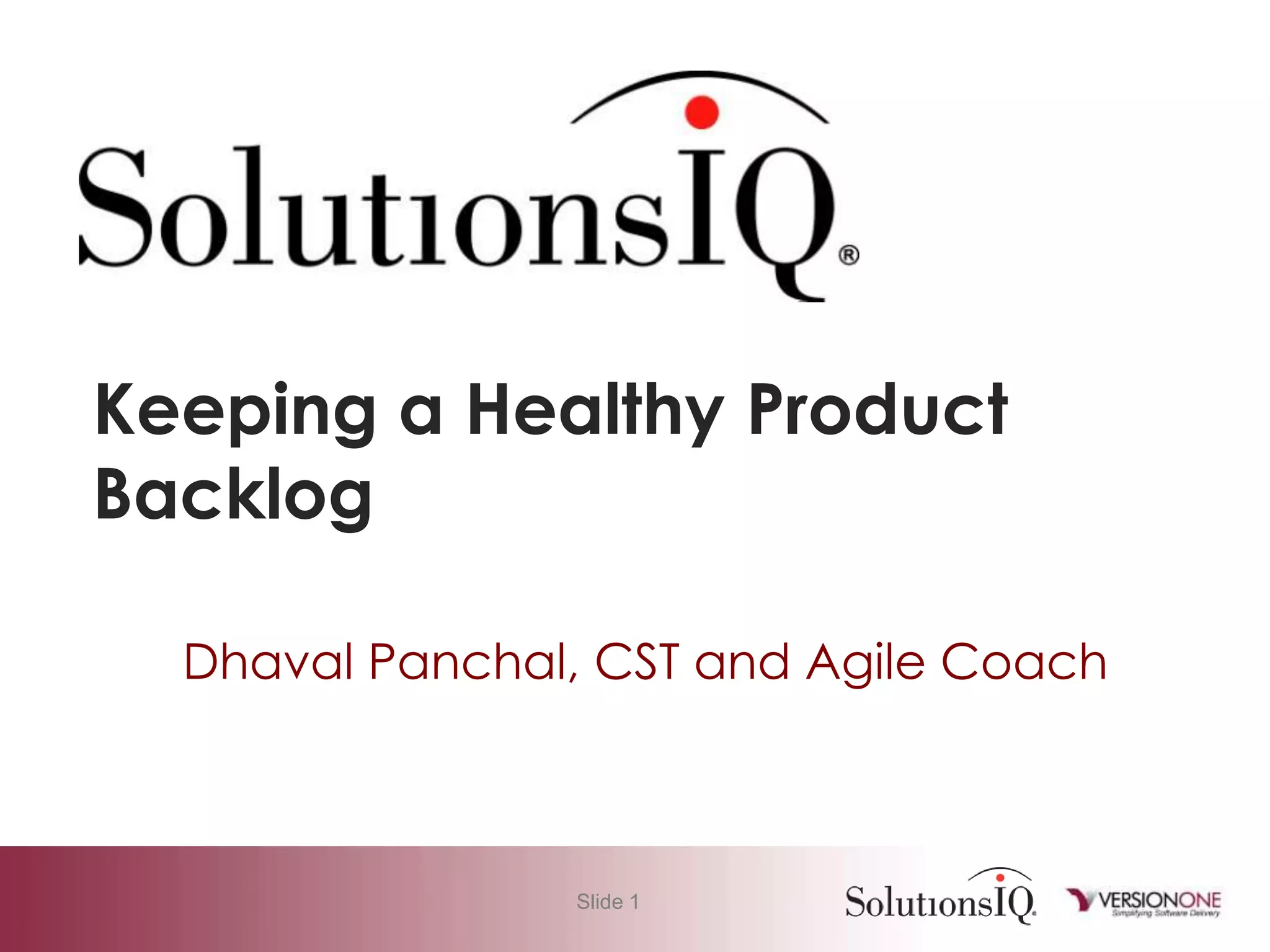 Keeping Product Backlog Healthy | PPT