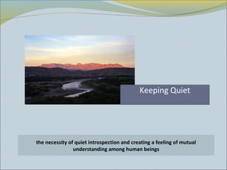 Keeping Quiet | PPT | Poetry | Books and Literature