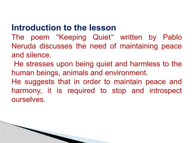 KEEPING QUIET ppt.pptx for grade 12th literature | PPTX