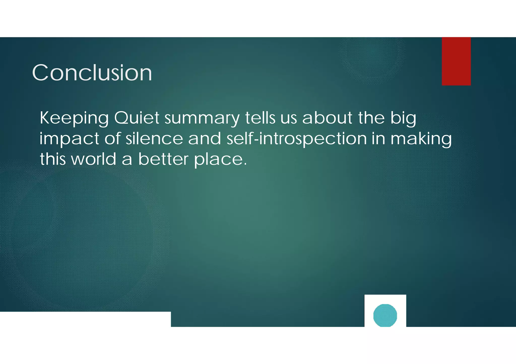 Keeping quiet_Summary.pdf