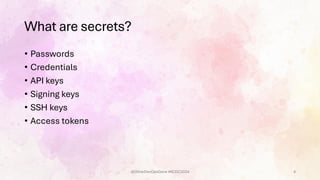 KCDC- Keeping Secrets Out of Your Pipeline | PDF
