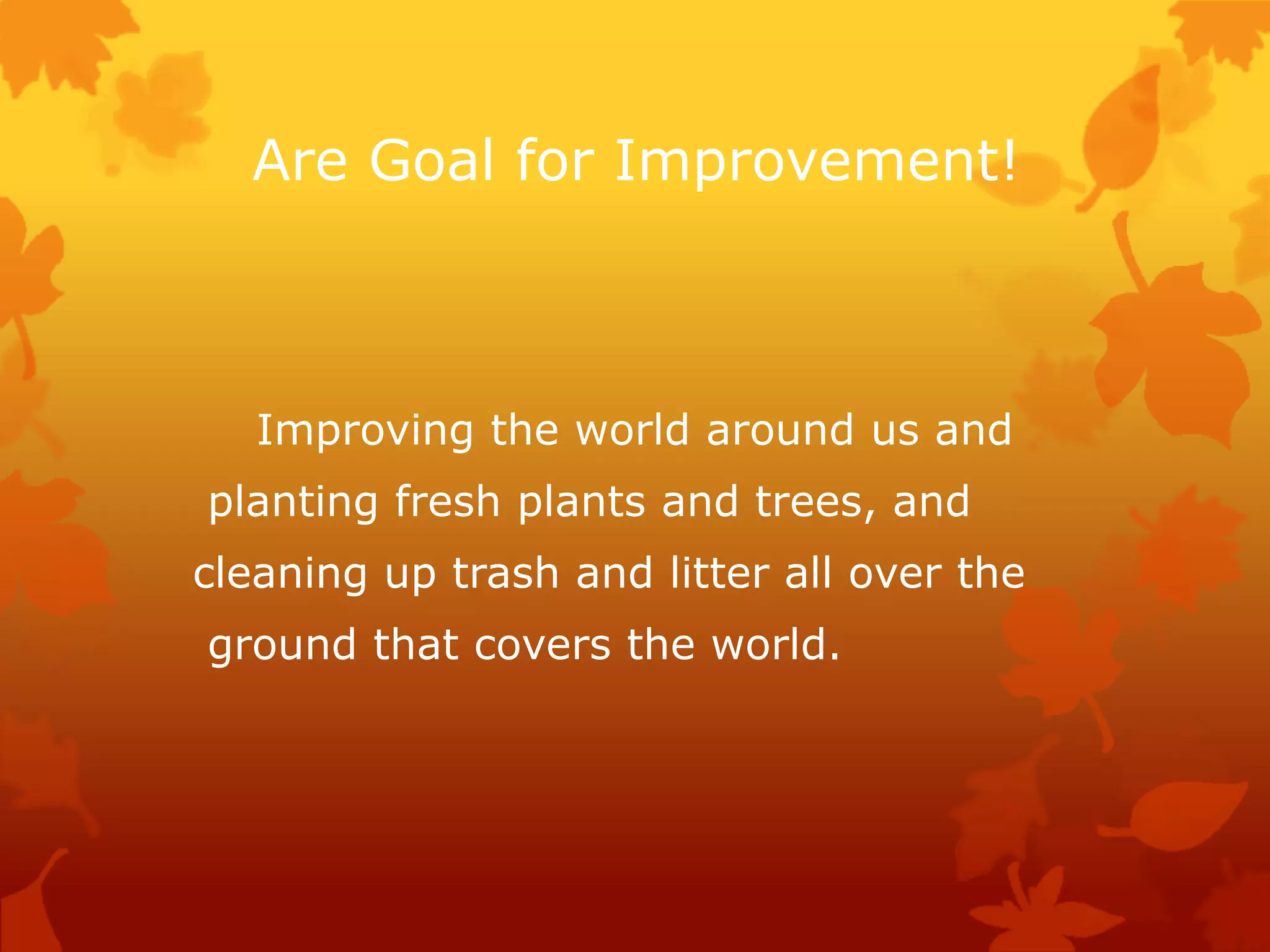 Keeping the Environment Clean! | PPTX