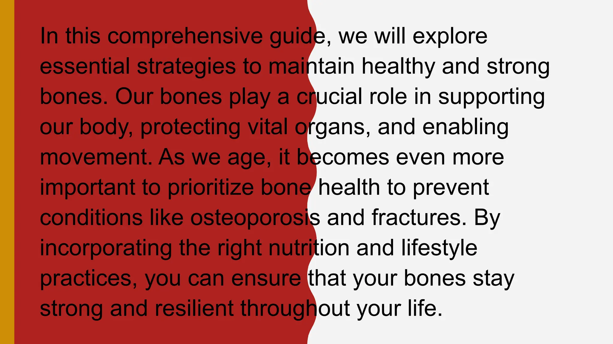Keeping Your Bones Healthy – A Comprehensive Guide. | PPTX