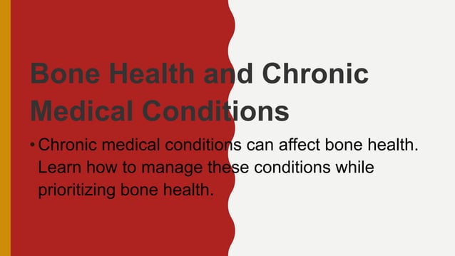 Keeping Your Bones Healthy – A Comprehensive Guide. | PPT