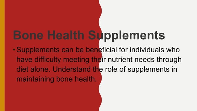Keeping Your Bones Healthy – A Comprehensive Guide. | PPT