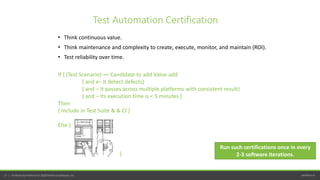 Keeping Your Continuous Test Automation Suites Continuously Valuable in ...