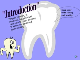 Keeping Your Teeth Healthy And Strong[1] | PPT