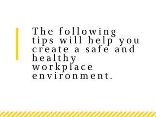 Keeping Your Workplace Safe | PPT