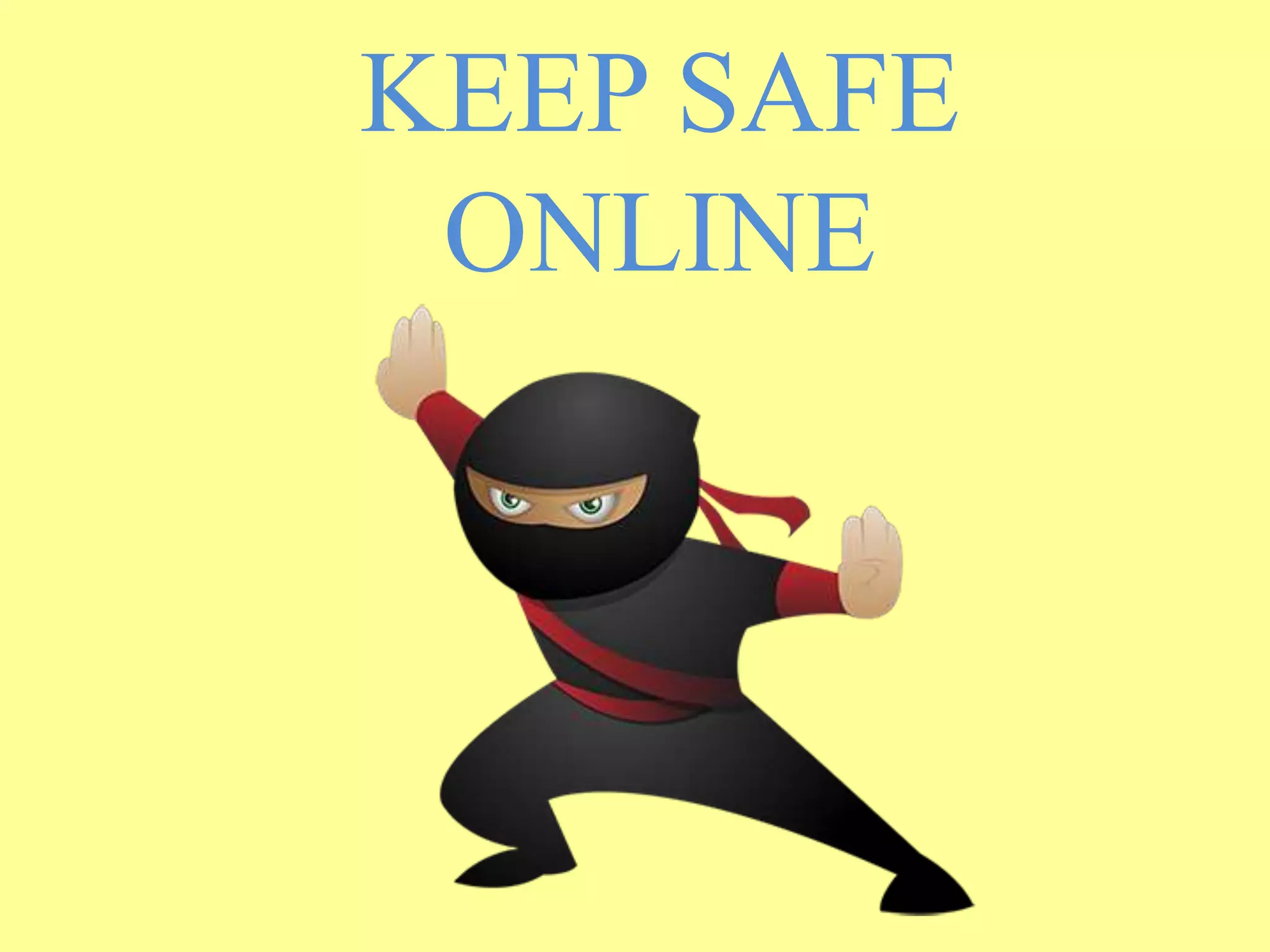 Keep safe online | PPT
