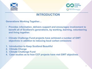 Keep Scotland Beautiful Climate Challenge Fund | PPT