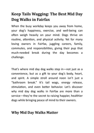 Keep Tails Wagging The Best Mid Day Dog Walks in Fairfax.pdf