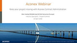 Keep your project moving with aconex contract administration webinar ...