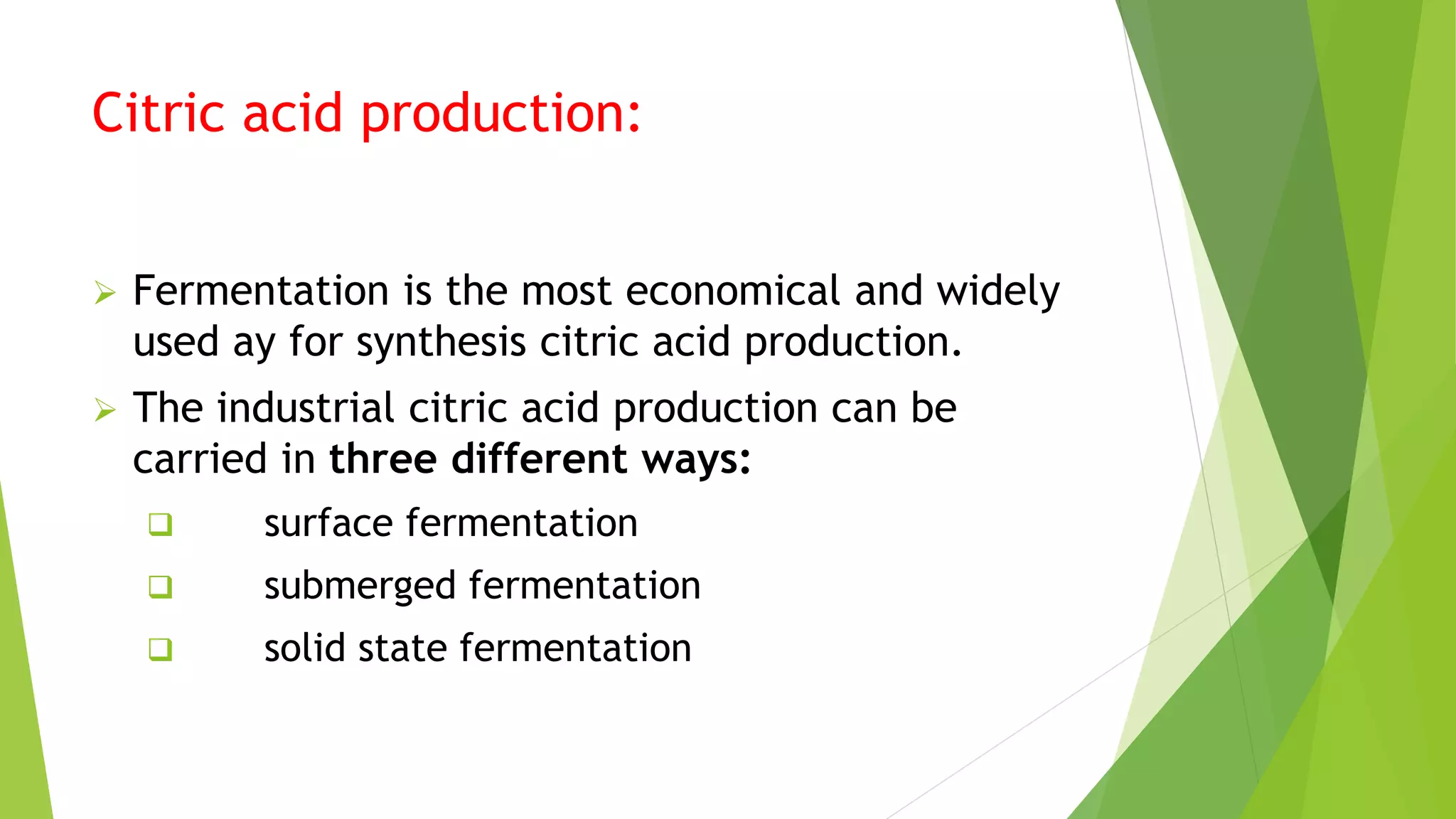 Citric Acid Production | PPTX