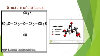 Citric Acid Production | PPTX