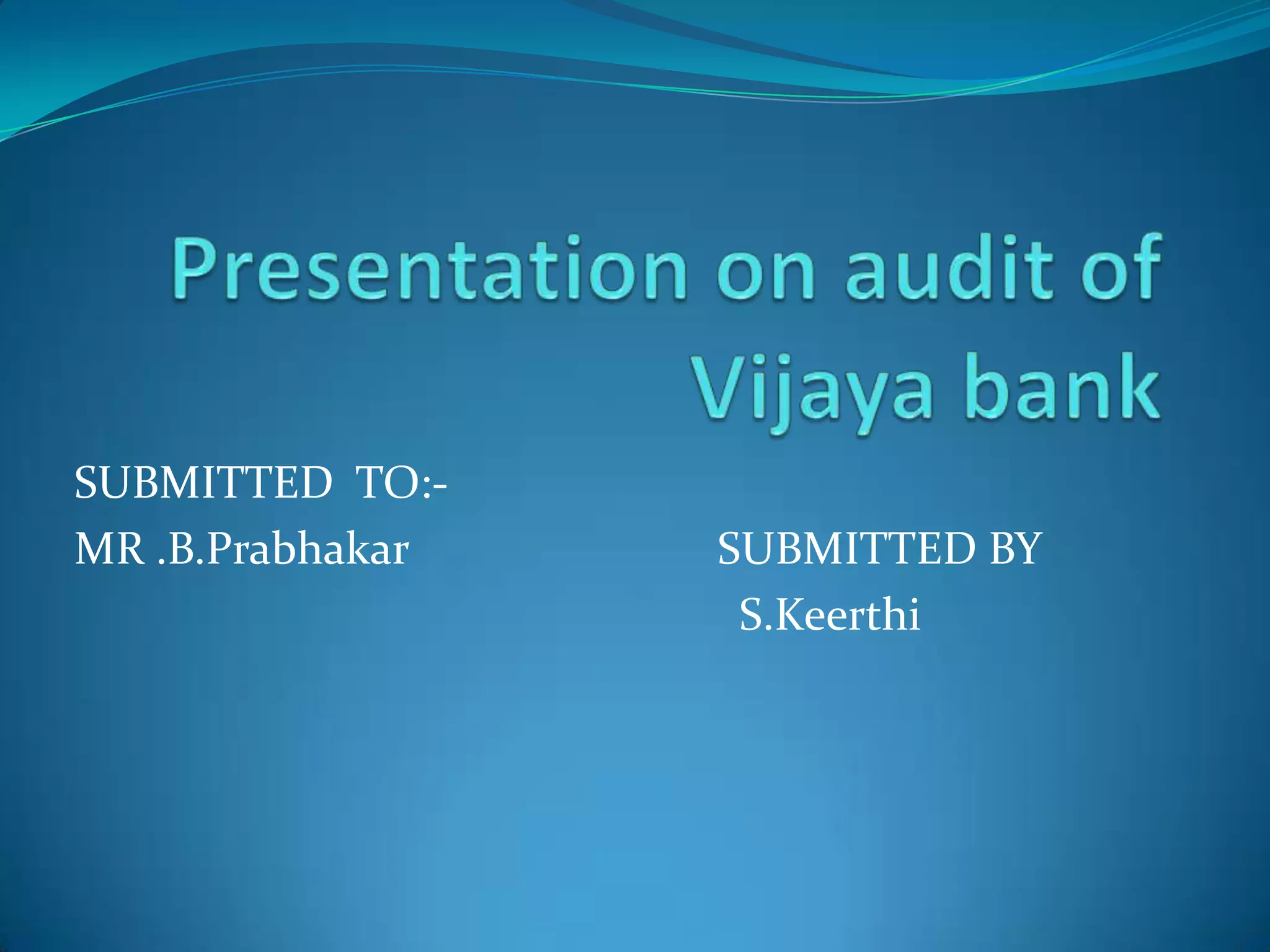 vijaya bank audit procedure | PPT